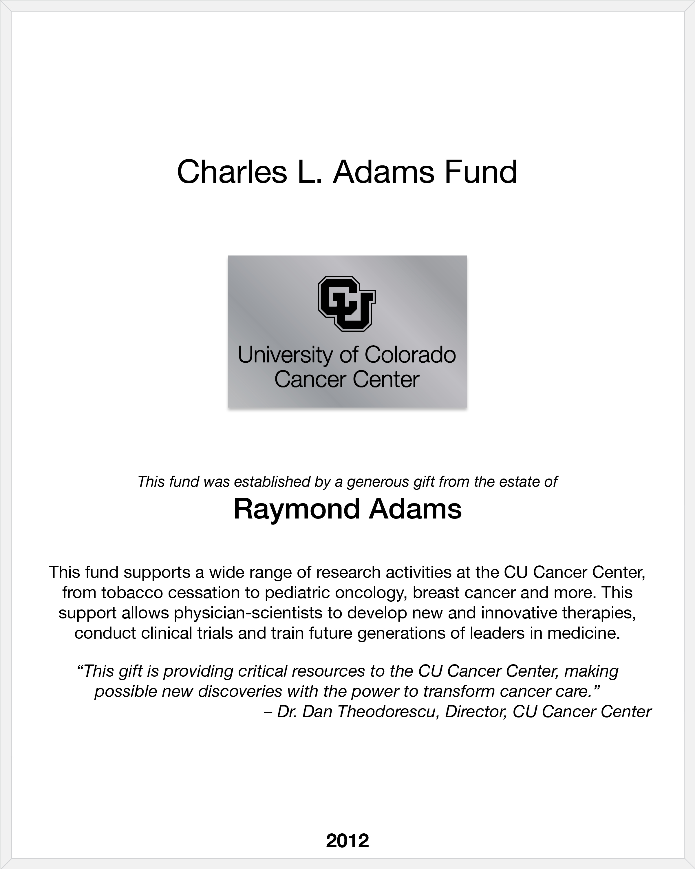 Raymond Adams – Virtual Benefactor Recognition